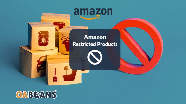 What Are Amazon Restricted Products? [+Action Plan to Solve] - OABeans
