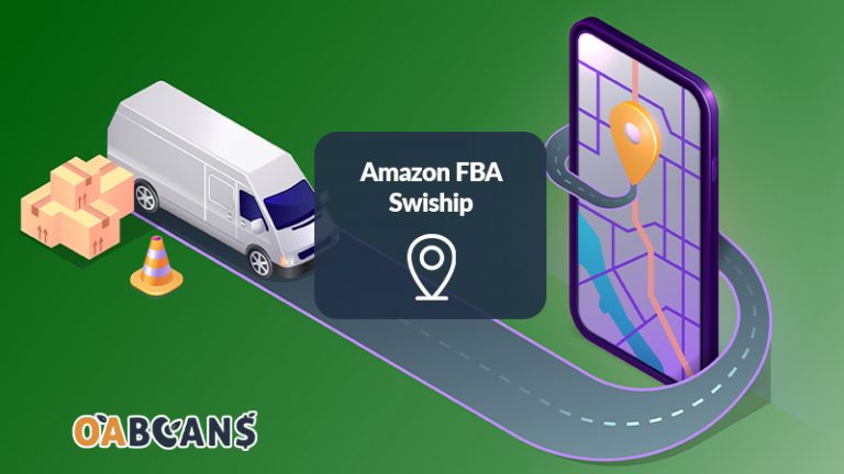 What is Amazon FBA Swiship? [Ultimate Guide] - OABeans