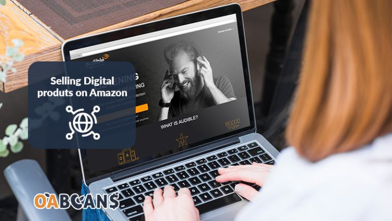 How to Sell Digital Products on Amazon in 2025? - OABeans
